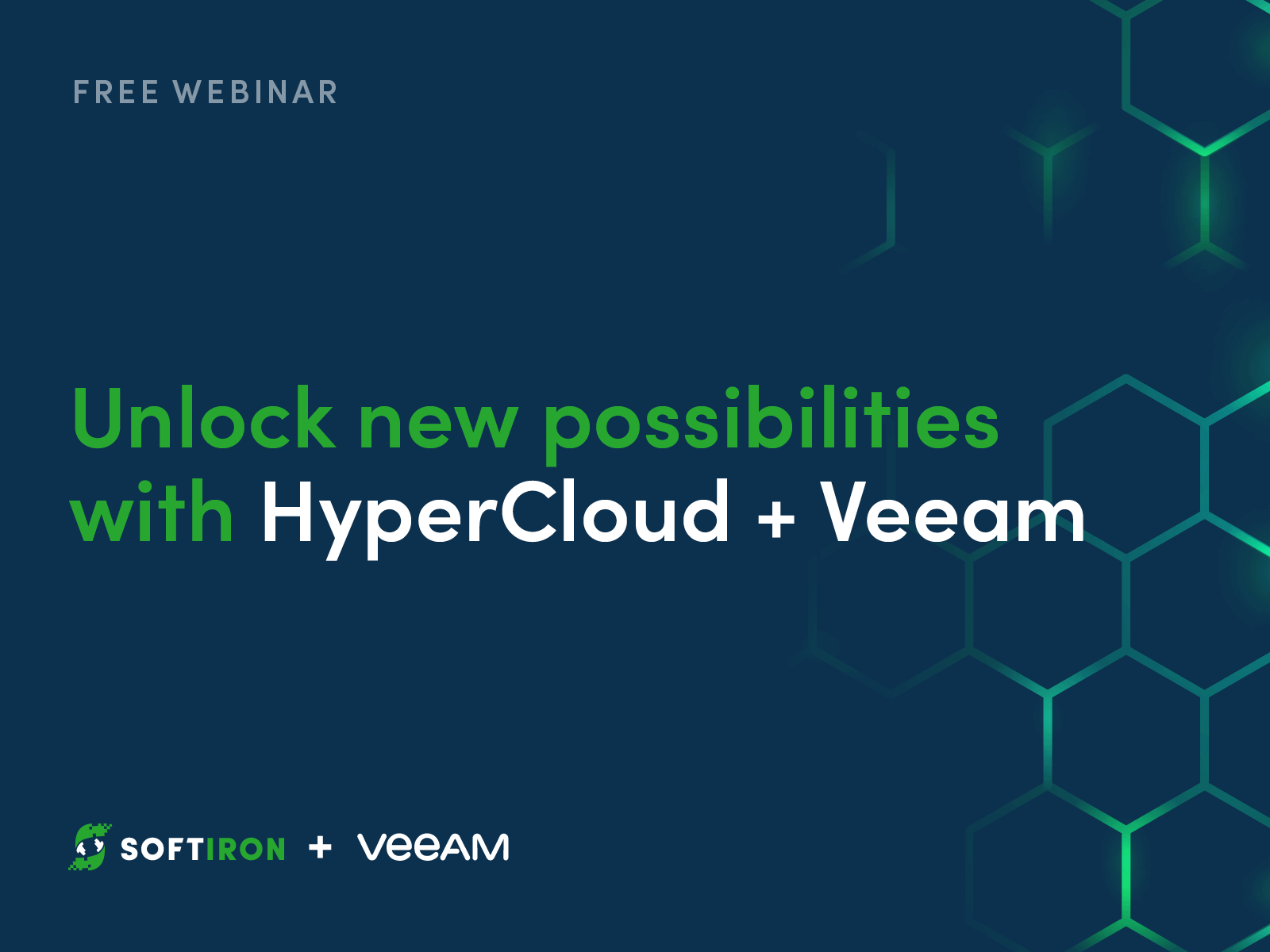 Webinar: Unlock new possibilities with HyperCloud + Veeam | SoftIron